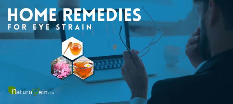 9 Best Home Remedies for Eye Strain to Relieve Pain and Fatigue [Fast]