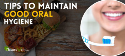 10 Easy Tips to Maintain Good Oral Hygiene [Good Teeth Health]